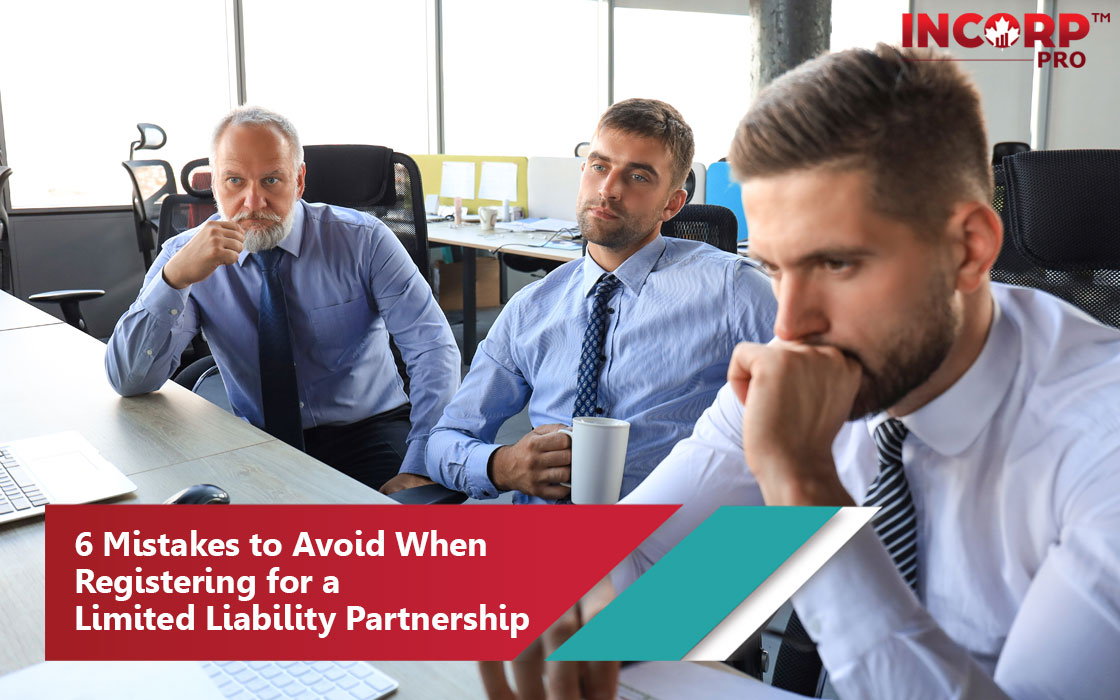 6 Mistakes to Avoid Registering for a Limited Liability Partnership