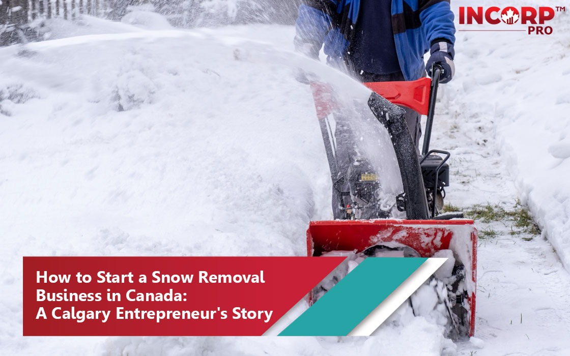 Register your Snow Removal Business in Canada | Blog